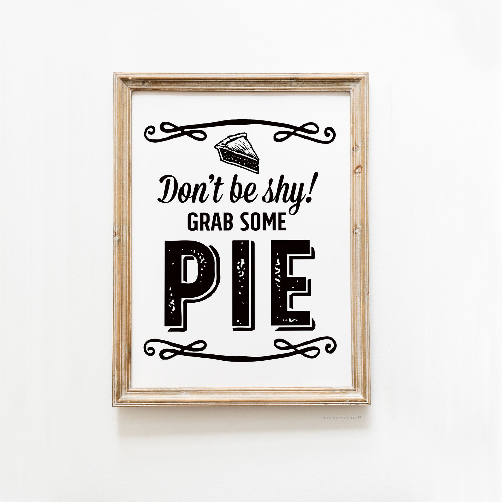 Don't be shy, Grab some pie wedding dessert table sign, pie bar sign ...